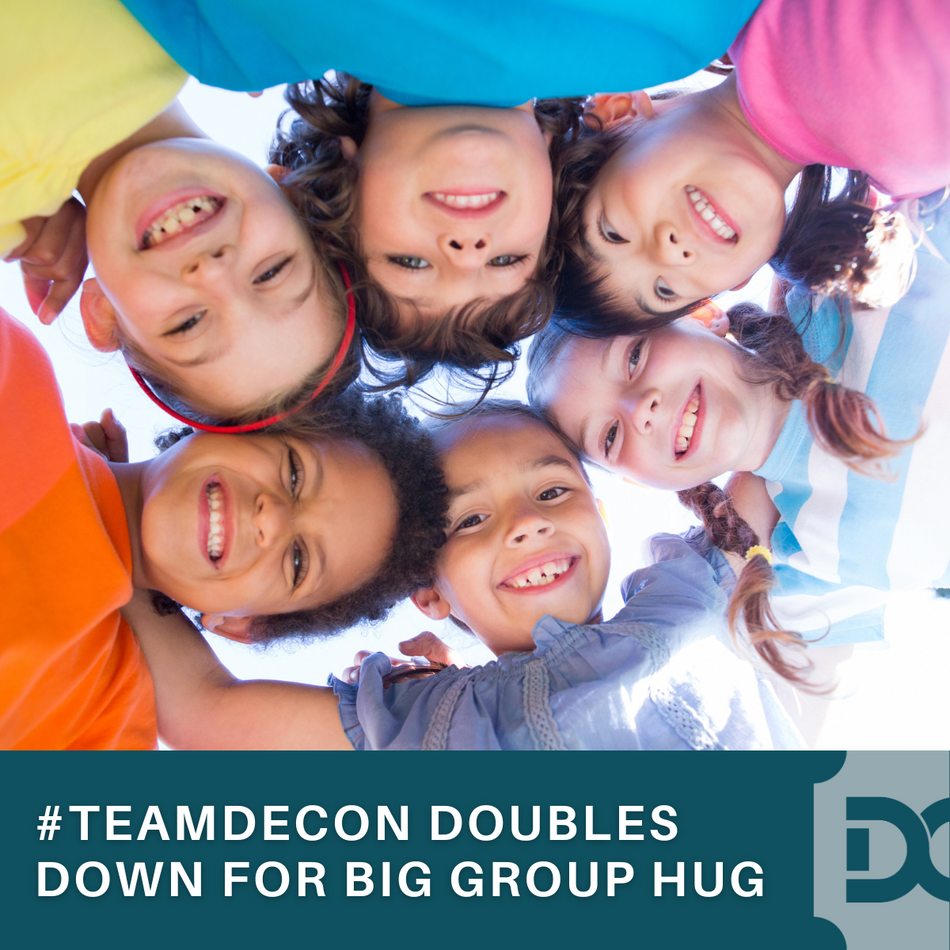 #TeamDecon Doubles Down for Big Group Hug – Decon Corporation