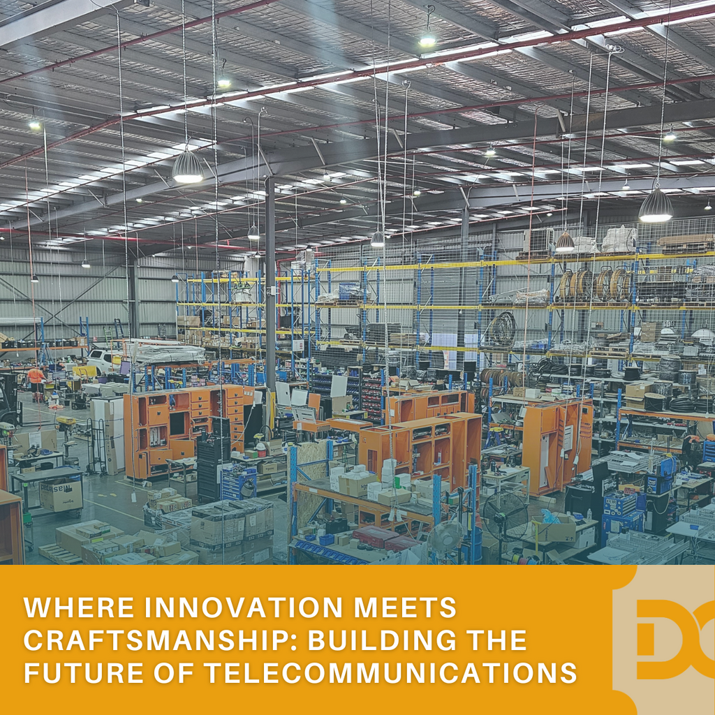Where Innovation Meets Craftsmanship: Building the Future of Telecommu ...